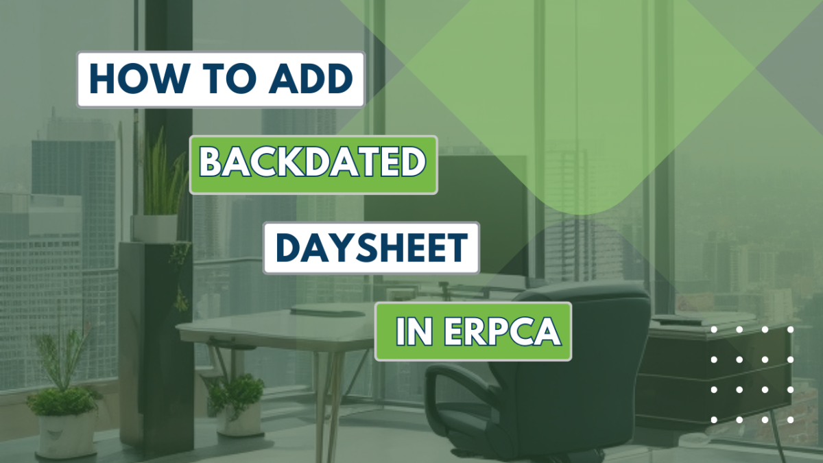 How to add backdated daysheet in ERPCA? | ERPCA | Online Practice Management Software for ...
