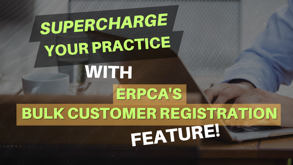 How to import bulk customers in ERPCA? | ERPCA | Online Practice Management Software for ...